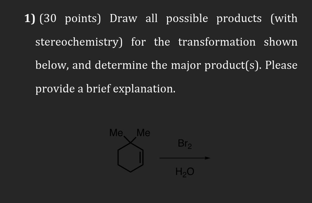 Solved (30 ﻿points) ﻿Draw all possible products (with | Chegg.com