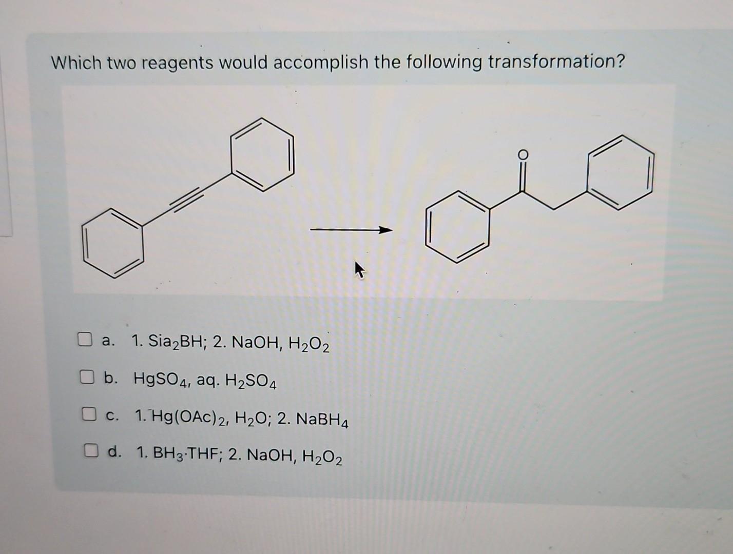 Solved Which two reagents would accomplish the following | Chegg.com
