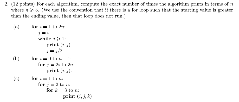 Solved (12 ﻿points) ﻿For each algorithm, compute the exact | Chegg.com