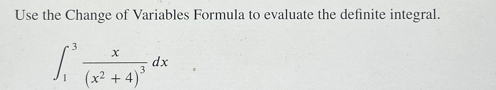 Solved Use the Change of Variables Formula to evaluate the | Chegg.com