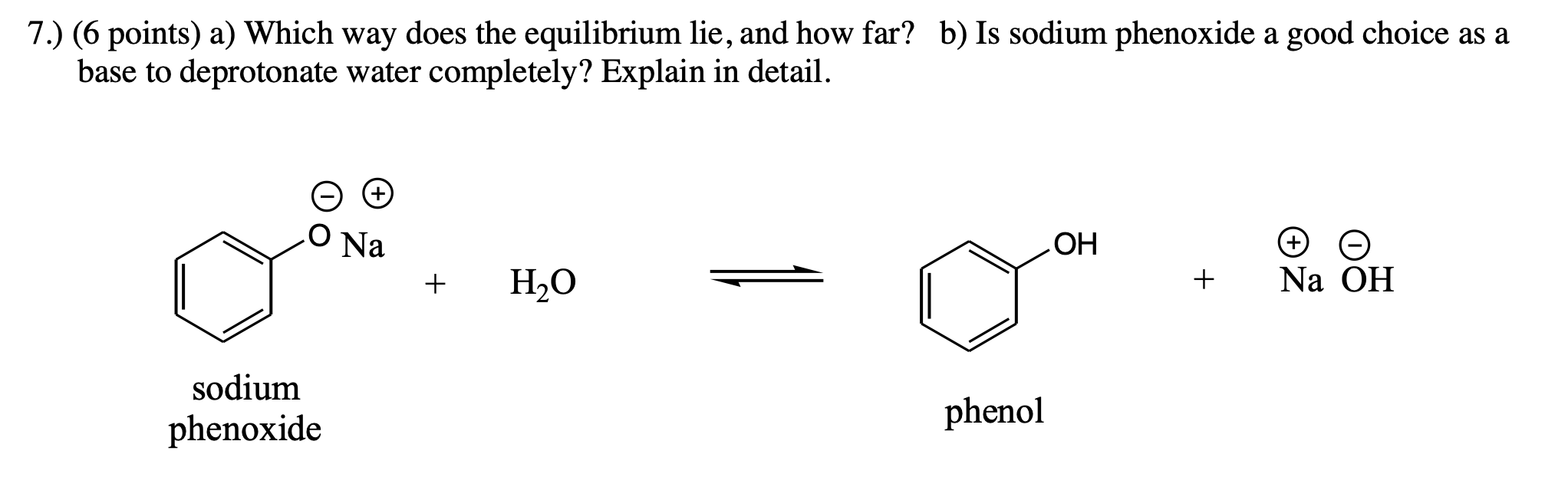 Solved 7.) (6 ﻿points) ﻿a) ﻿Which way does the equilibrium | Chegg.com