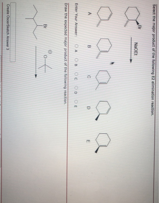 Solved Select the major product of the following E2 | Chegg.com
