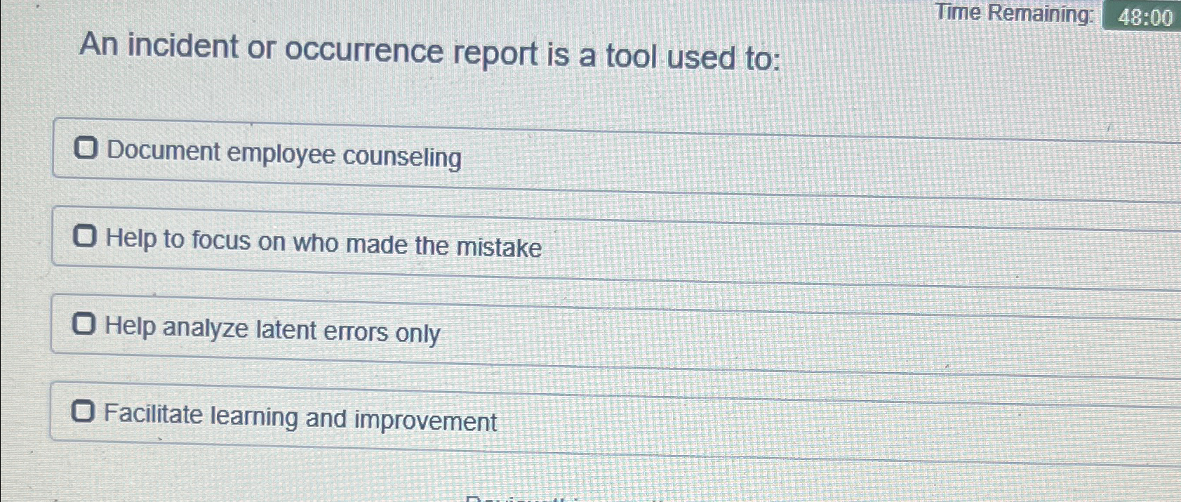 Solved Time Remaining:48:00An incident or occurrence report | Chegg.com