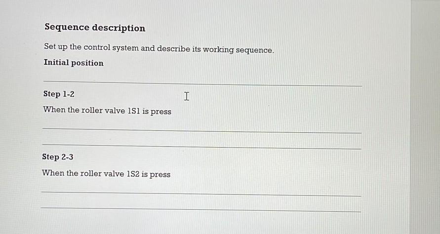 Solved Task 1: Flow Control Valves Prepare the following | Chegg.com