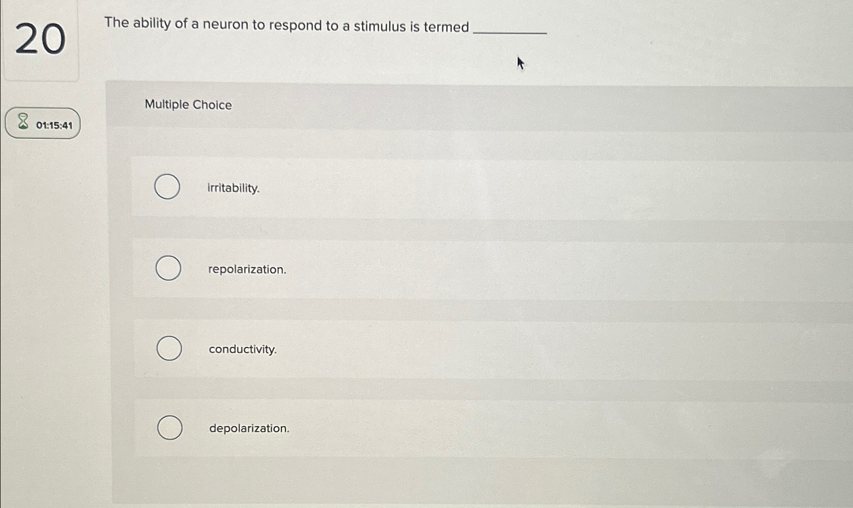 Solved 20The ability of a neuron to respond to a stimulus is | Chegg.com