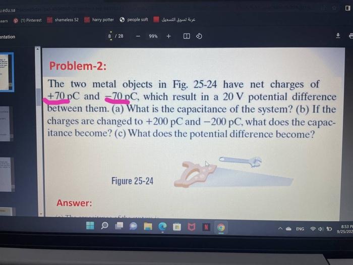 Solved The two metal objects in Fig. 25−24 have net charges | Chegg.com
