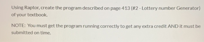 Solved 2. Lottery Number Generator Design a program that | Chegg.com