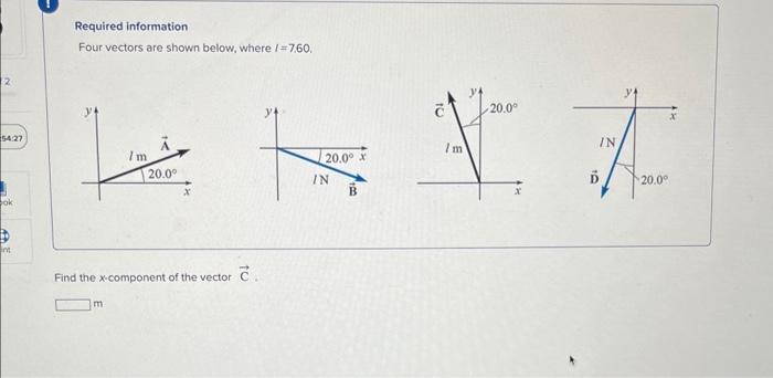 Solved Required information Four vectors are shown below, | Chegg.com