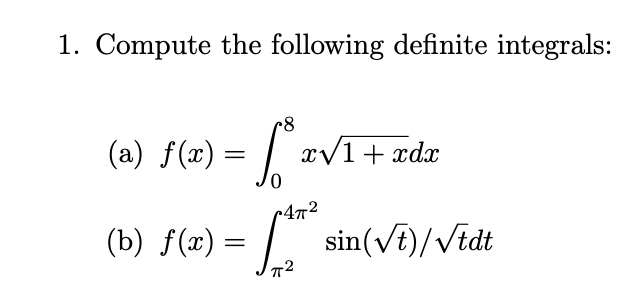 Solved Compute the following definite | Chegg.com