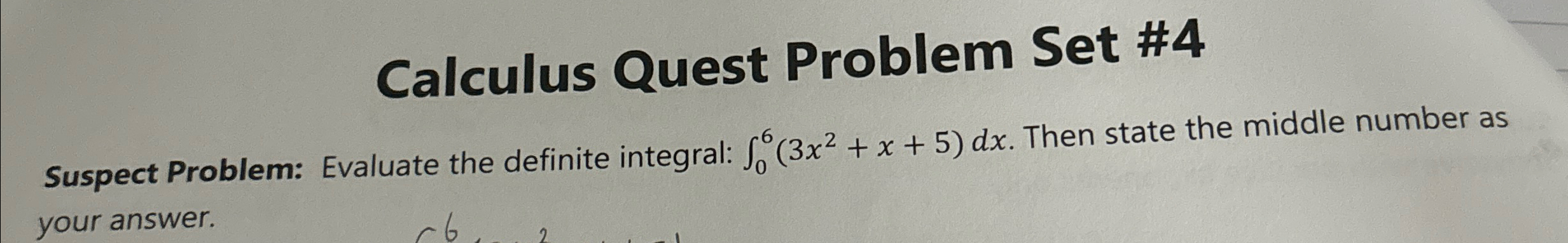 Solved Calculus Quest Problem Set #4Suspect Problem: | Chegg.com