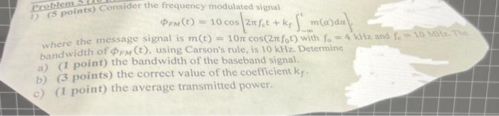 Solved Proobla points) Consider the trequency modulated | Chegg.com