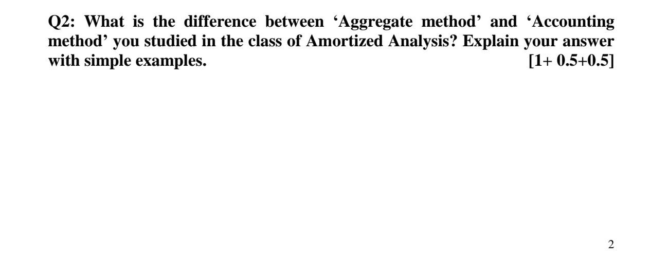 Solved Q2: What is the difference between 'Aggregate method' | Chegg.com