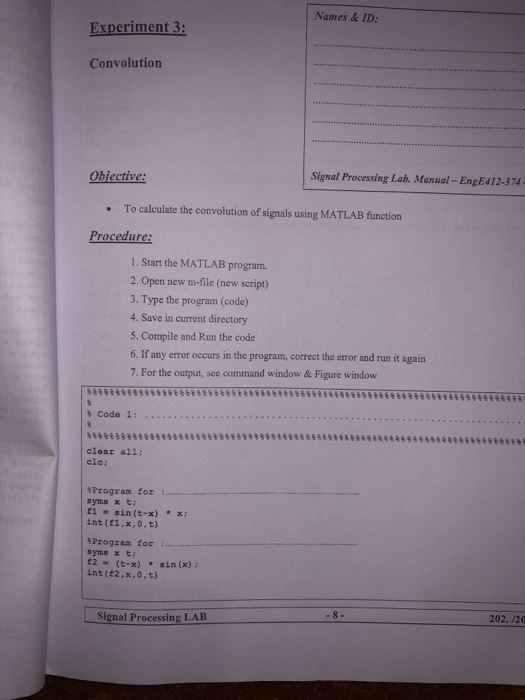 Solved Names & ID: Experiment 3: Convolution Objective: | Chegg.com