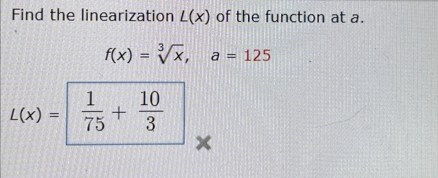 Solved Find The Linearization Lx ﻿of The Function At 1795