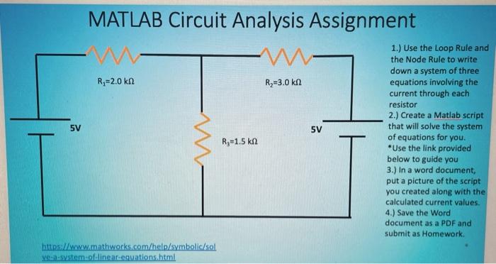 Solved MATLAB Circuit Analysis Assignment - V- W- R=2.0 kn | Chegg.com