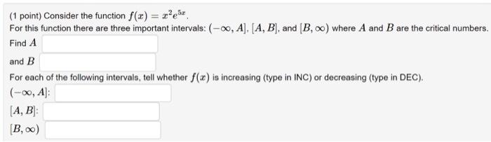 Solved (1 point) Consider the function f(x)=6+exex Then | Chegg.com