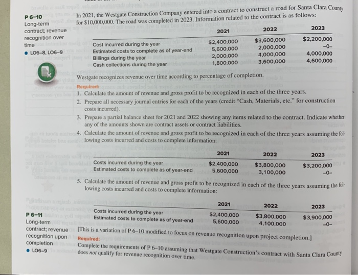 Solved 2021 P 6-10 Long-term contract; revenue recognition | Chegg.com