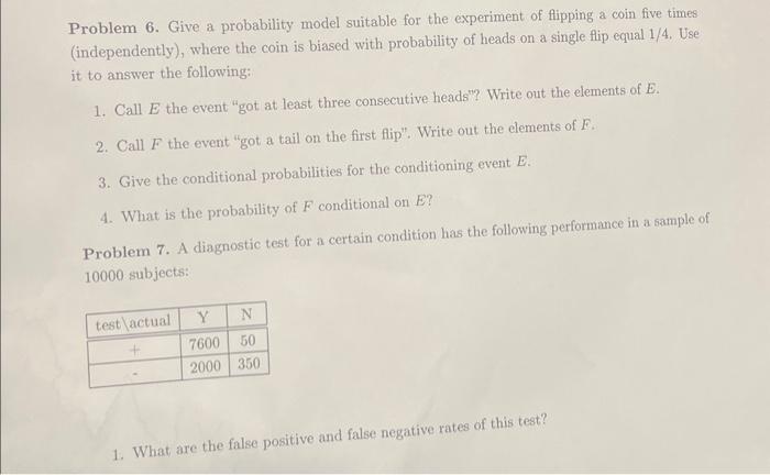 Solved Problem 6. Give a probability model suitable for the | Chegg.com