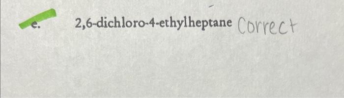 Solved 2,6-dichloro-4-ethylheptane CorreCt | Chegg.com