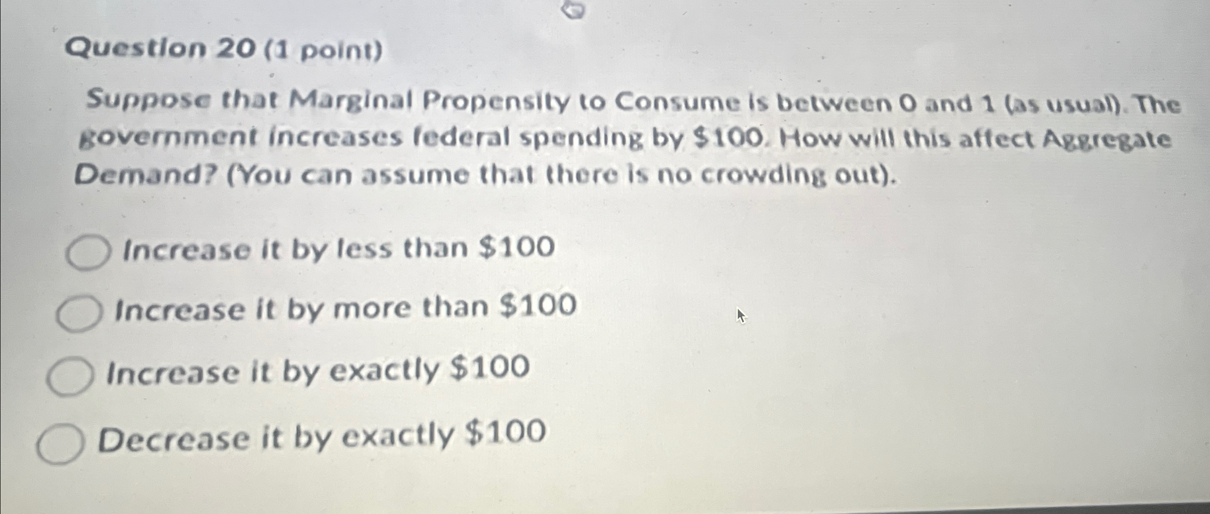 Solved Question 20 (1 point)Suppose that Marginal | Chegg.com Solved Question 20 (1 point)Suppose that Marginal | Chegg.com