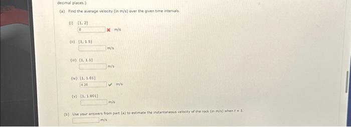 decimal places.) (a) Find the average velocity (in | Chegg.com