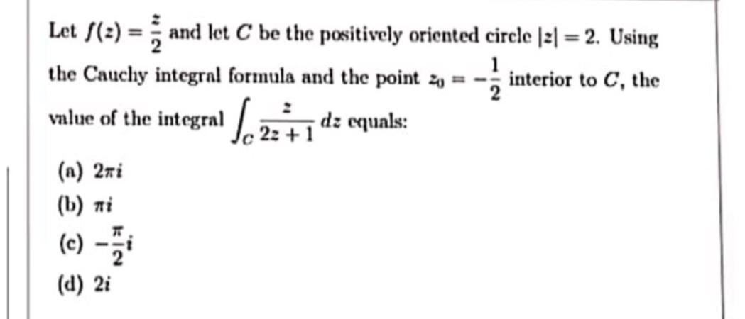 Solved = Let S(:) and let C be the positively oriented | Chegg.com