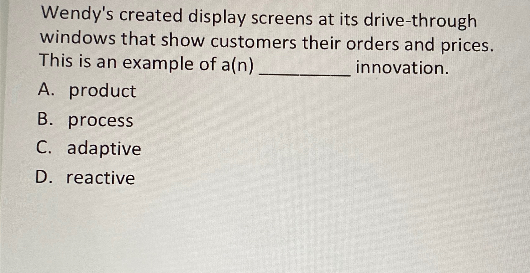 Solved Wendy's created display screens at its drive-through | Chegg.com