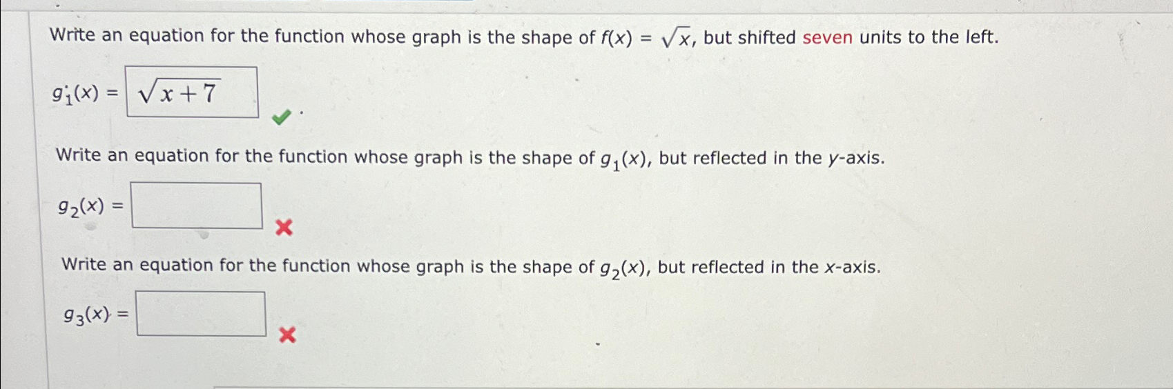 Solved Write an equation for the function whose graph is the | Chegg.com