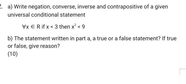 Solved 2. a) Write negation, converse, inverse and | Chegg.com