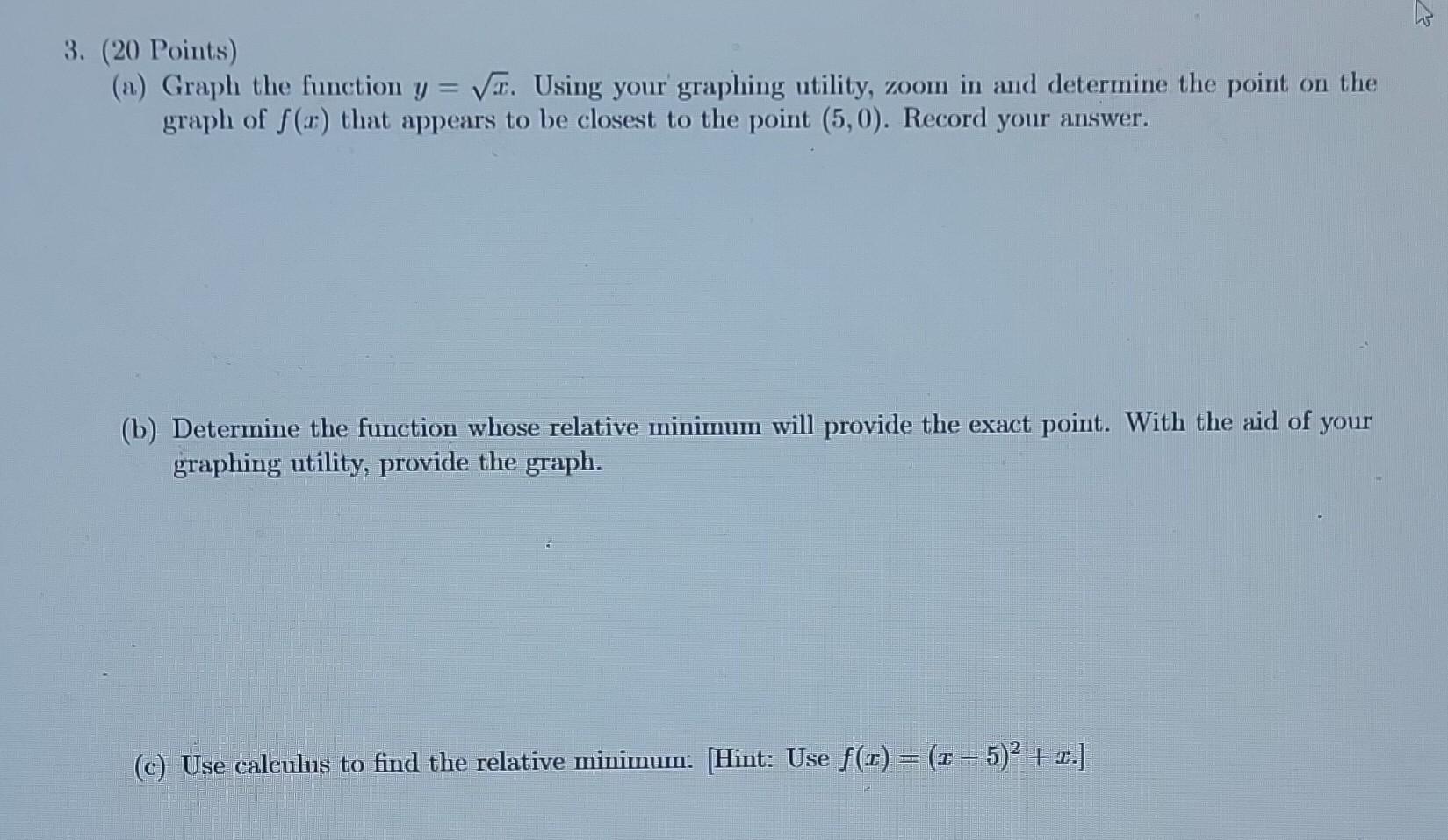 Solved 3. (20 Points) (a) Graph the function y = √. Using | Chegg.com