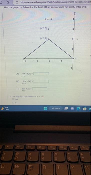 Solved Use the graph to determine the limit. (If an answer | Chegg.com