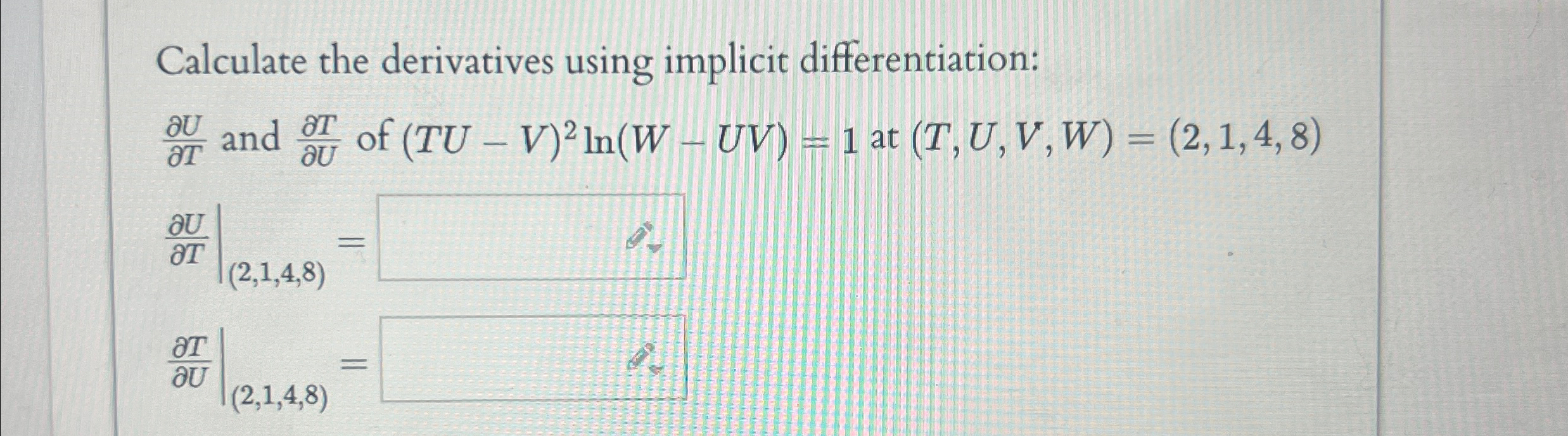 Solved Calculate the derivatives using implicit | Chegg.com