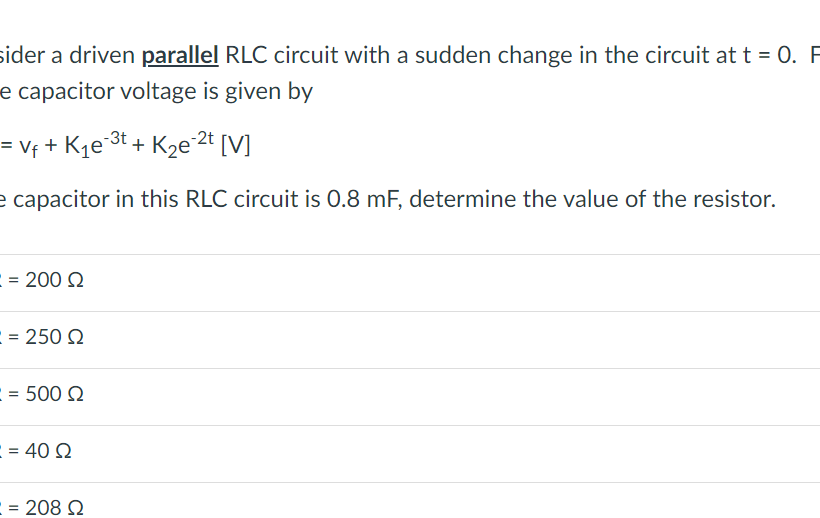 Solved sider a driven parallel RLC circuit with a sudden | Chegg.com
