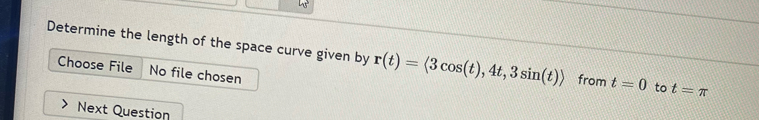 Solved Determine the length of the space curve given by | Chegg.com