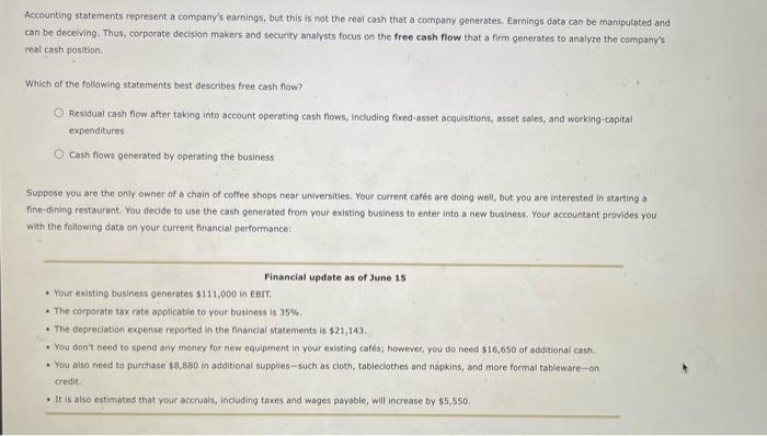 Solved Accounting statements represent a company's earnings, | Chegg.com