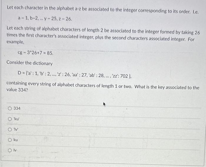 Solved Let each character in the alphabet a-z be associated | Chegg.com