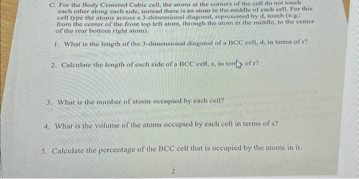 C. For the Body Centered Cubic cell, the atoms at the | Chegg.com