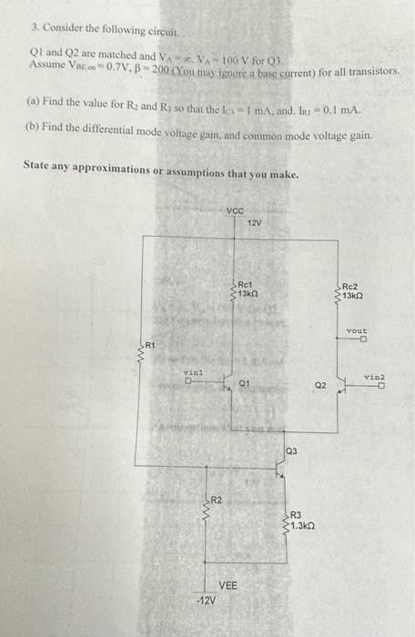 Solved 3. Consider the following circuit. Q1 and Q2 are | Chegg.com