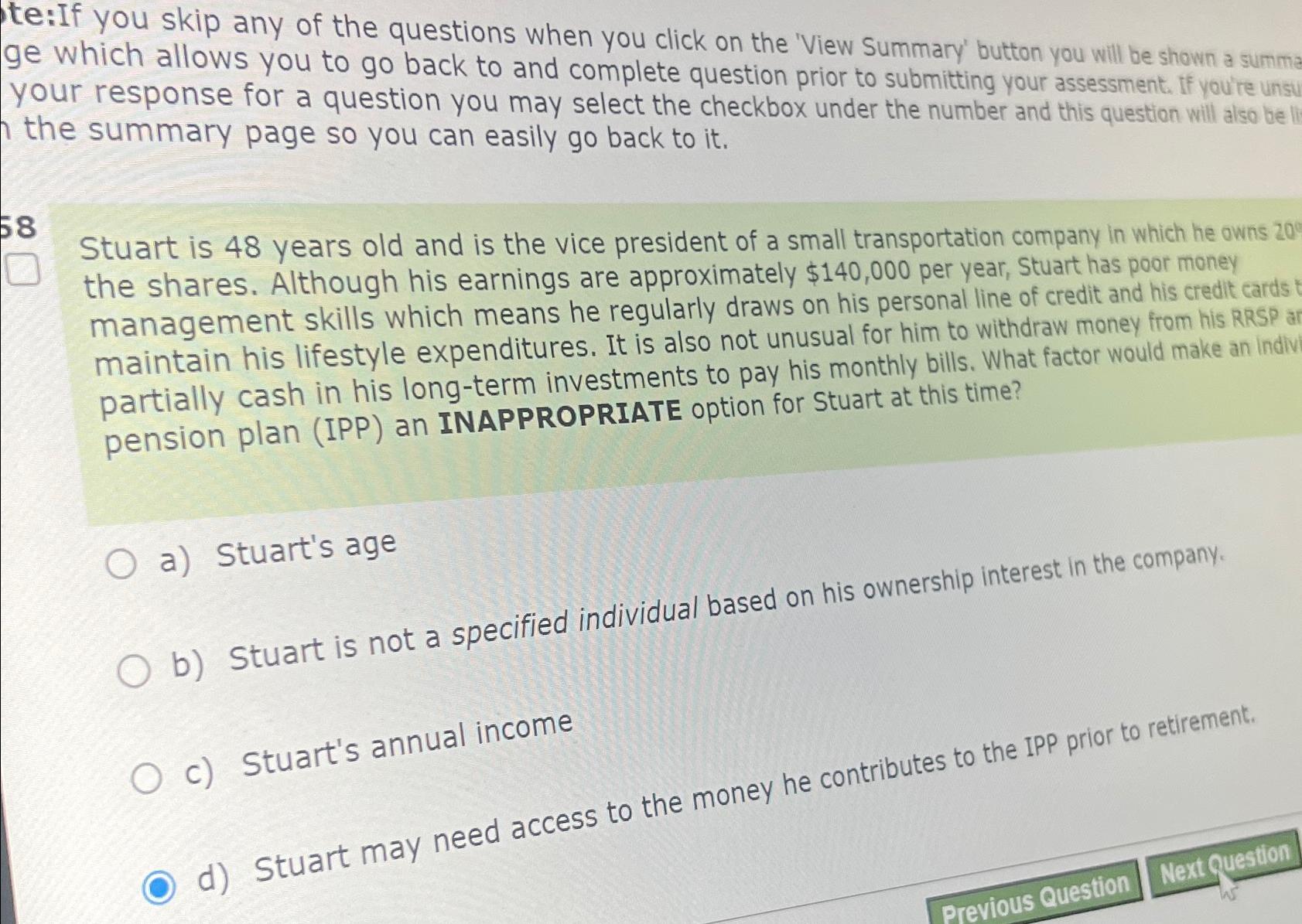 Solved te:If you skip any of the questions when you click on | Chegg.com
