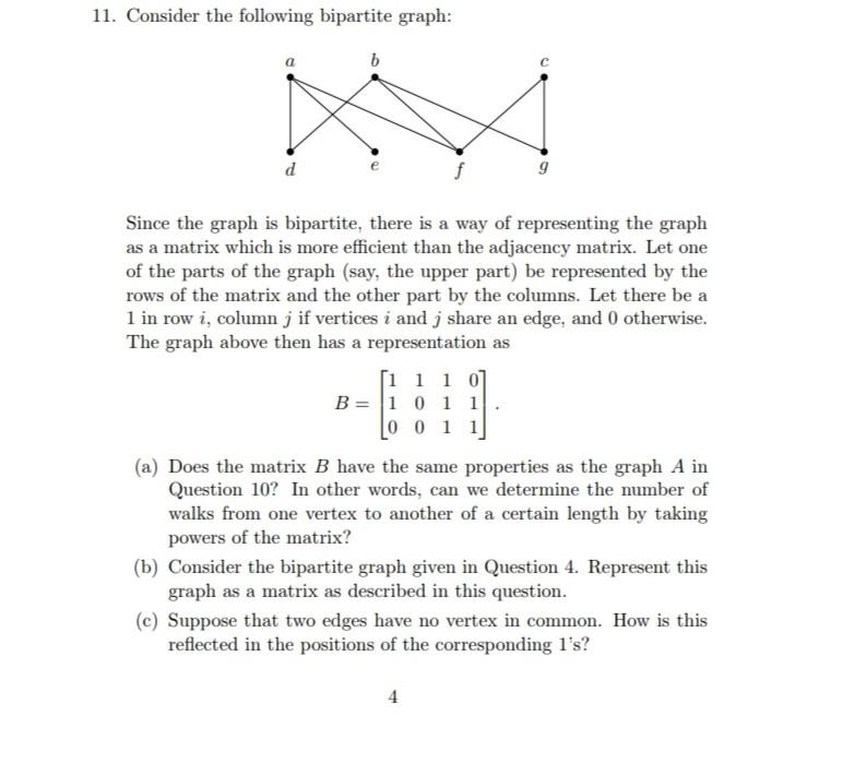 Solved 11. Consider the following bipartite graph: b d 9 | Chegg.com