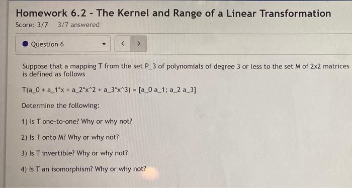 Solved Homework 6.2 - The Kernel and Range of a Linear | Chegg.com
