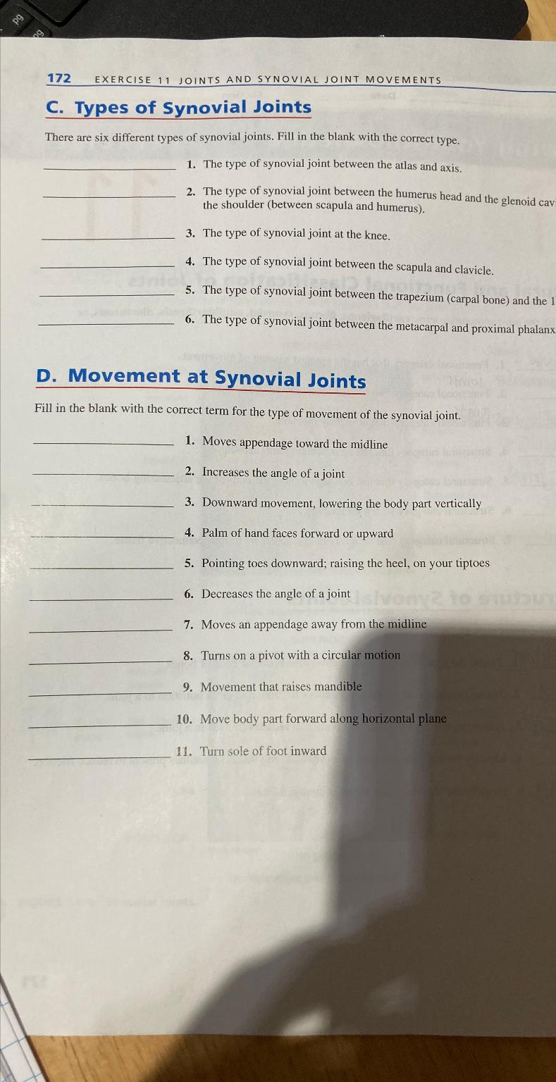 Solved 172EXERCISE 11 ﻿JOINTS AND SYNOVIAL JOINT MOVEMENTSC. | Chegg.com