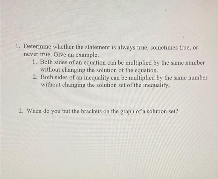 Solved 1. Determine whether the statement is always true, | Chegg.com