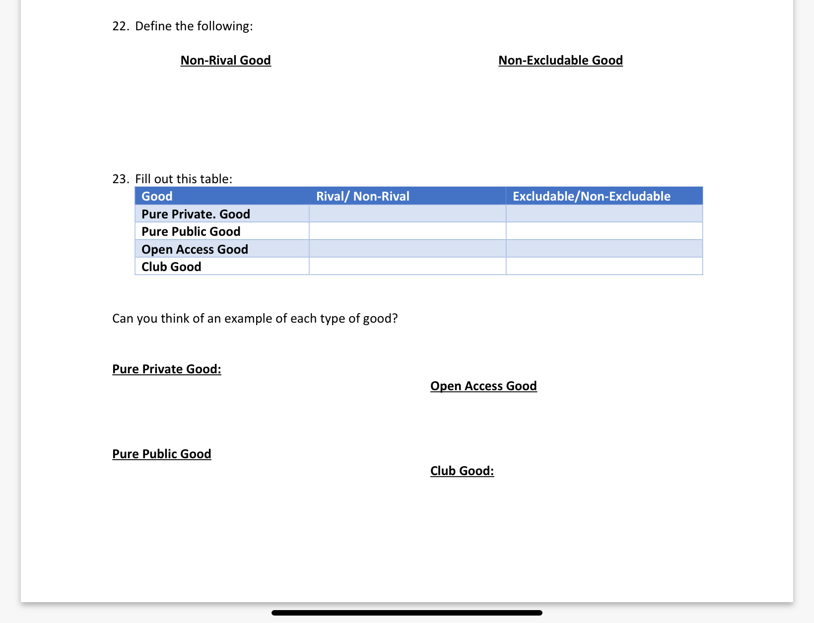Define the following:Non-Rival GoodNon-Excludable | Chegg.com