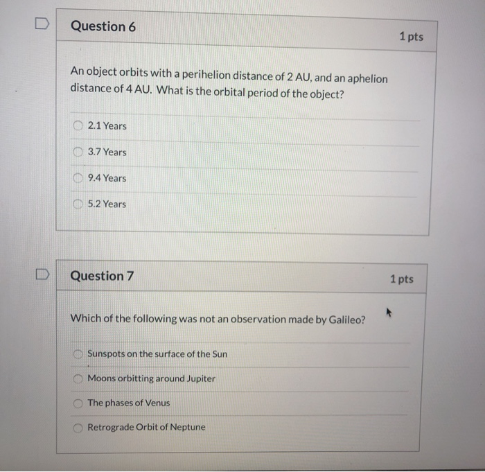 Solved Question 6 1 Pts An Object Orbits With A Perihelion
