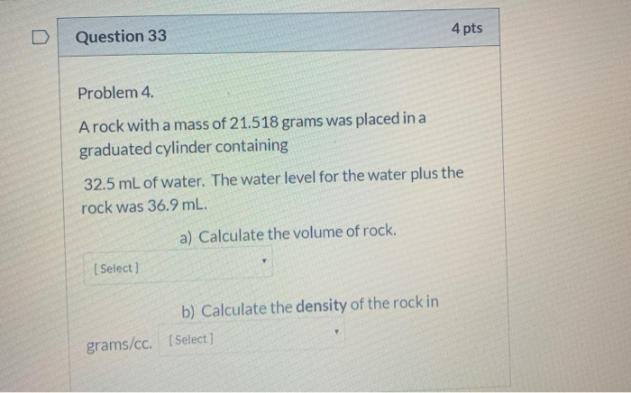 Solved 4 pts Question 33 Problem 4. A rock with a mass of | Chegg.com
