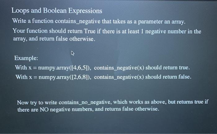 Solved Loops And Boolean Expressions Write A Function 8068