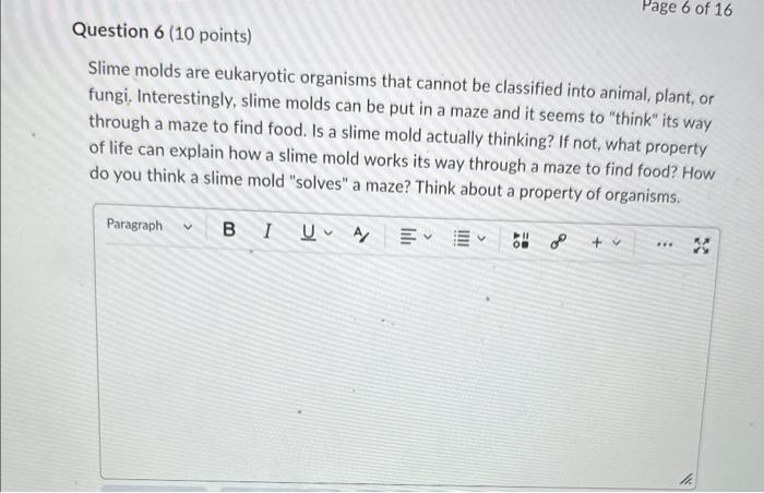 Solved Question 6 (10 points) Slime molds are eukaryotic | Chegg.com