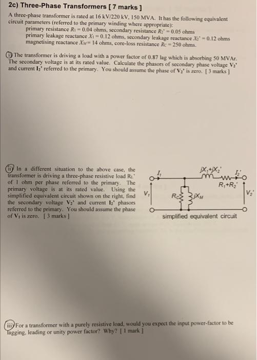 Solved 2c) Three-Phase Transformers [ 7 marks ] A | Chegg.com