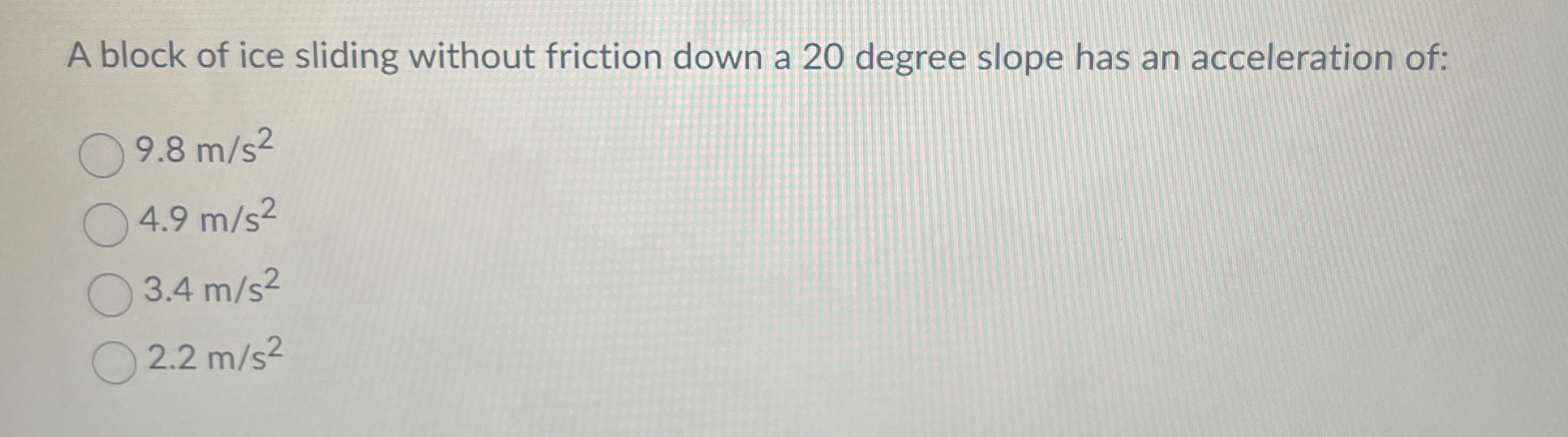 Solved A block of ice sliding without friction down a 20 | Chegg.com